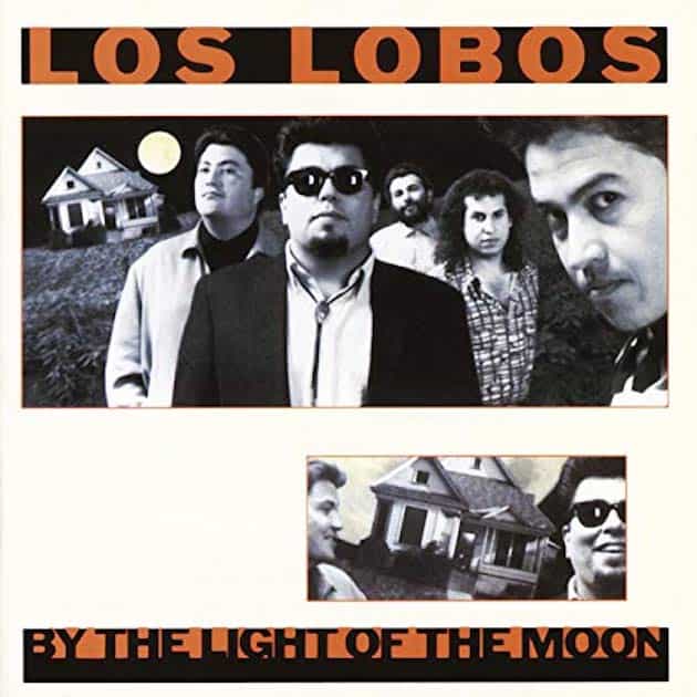Los Lobos One Time One Night HERMANO TEMBL N Los Lobos One Time One Night HERMANO TEMBL N